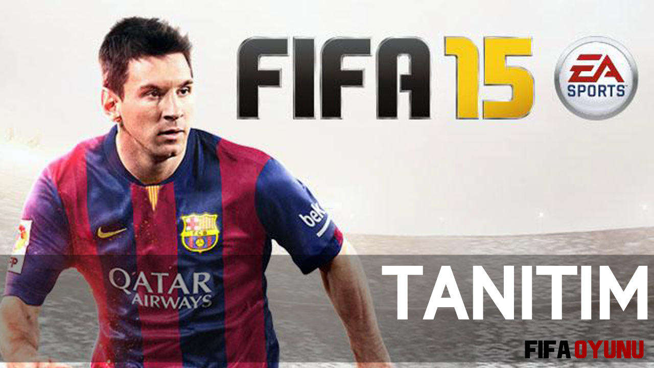 FIFA 2015 RESMİ TÜRKÇE TANITIM VİDEOSU - FIFA 15